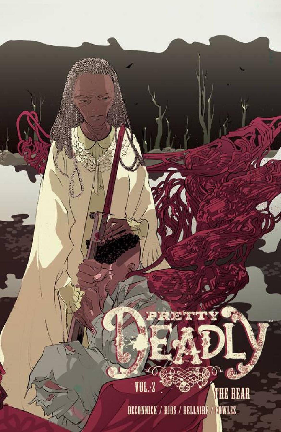 Pretty Deadly Vol. 2: The Bear | Goblin Market — Chicago Manga, Comics ...