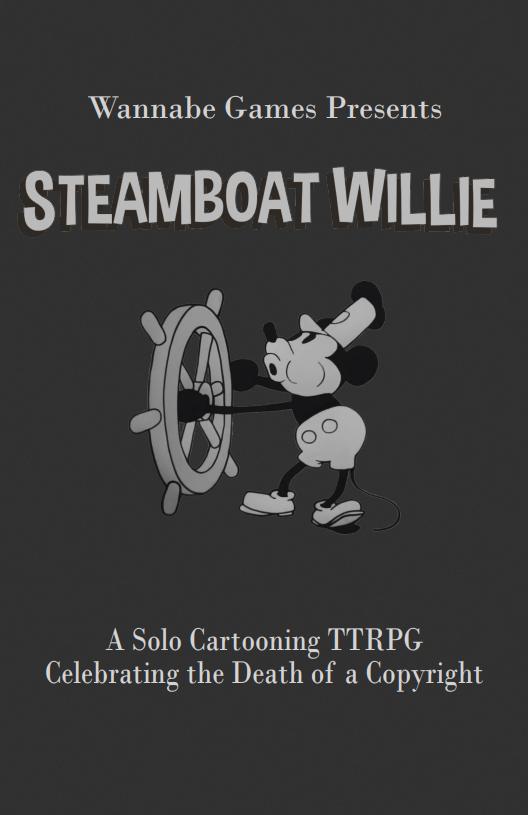 Steamboat Willie: A Solo Cartooning TTRPG Celebrating the Death of a ...